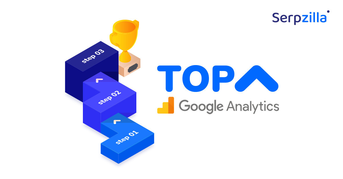 How to Use Google Analytics for SEO: SEO Guide with Practices